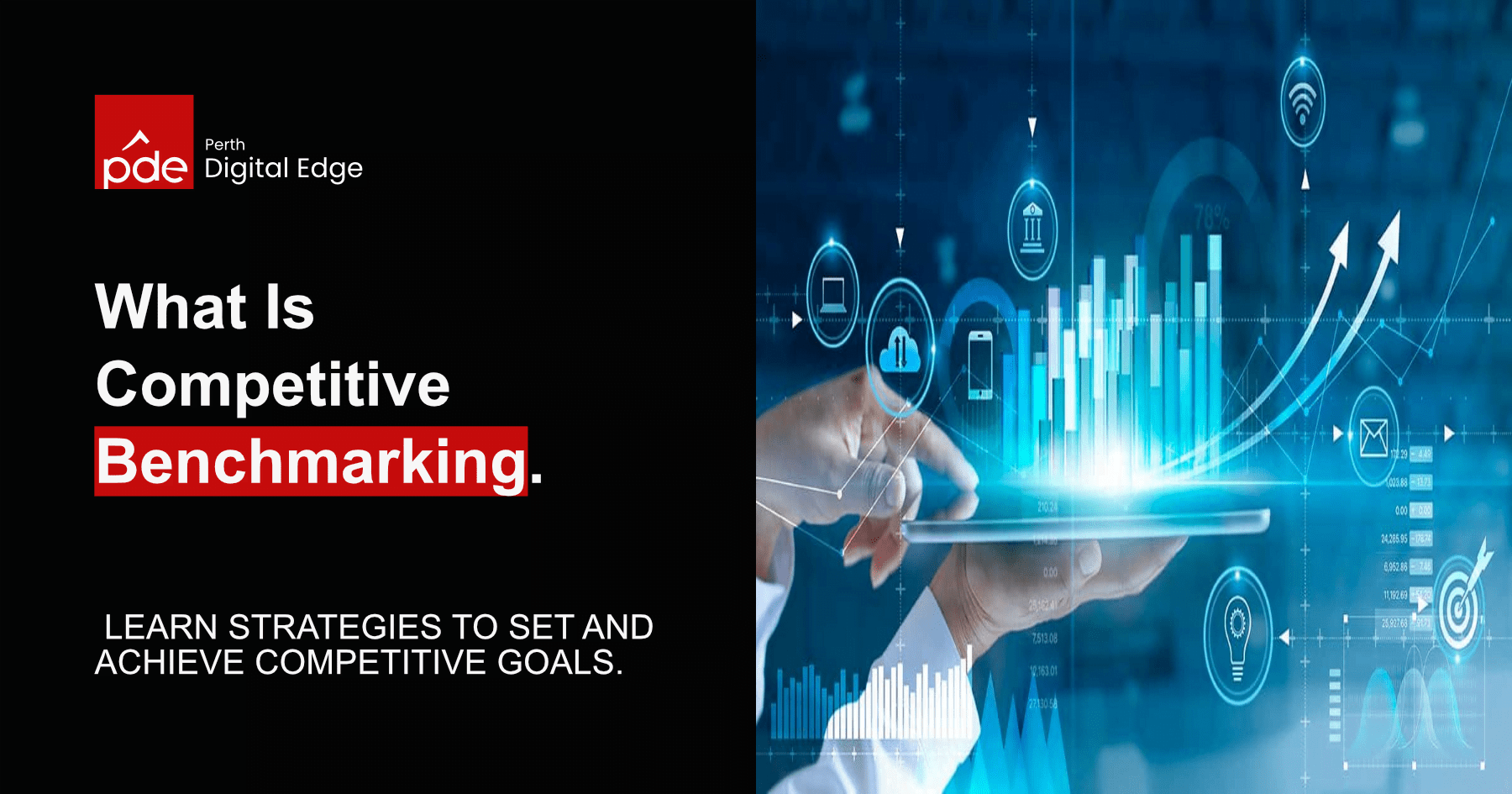 What Is Competitive Benchmarking - Perth Digital Edge
